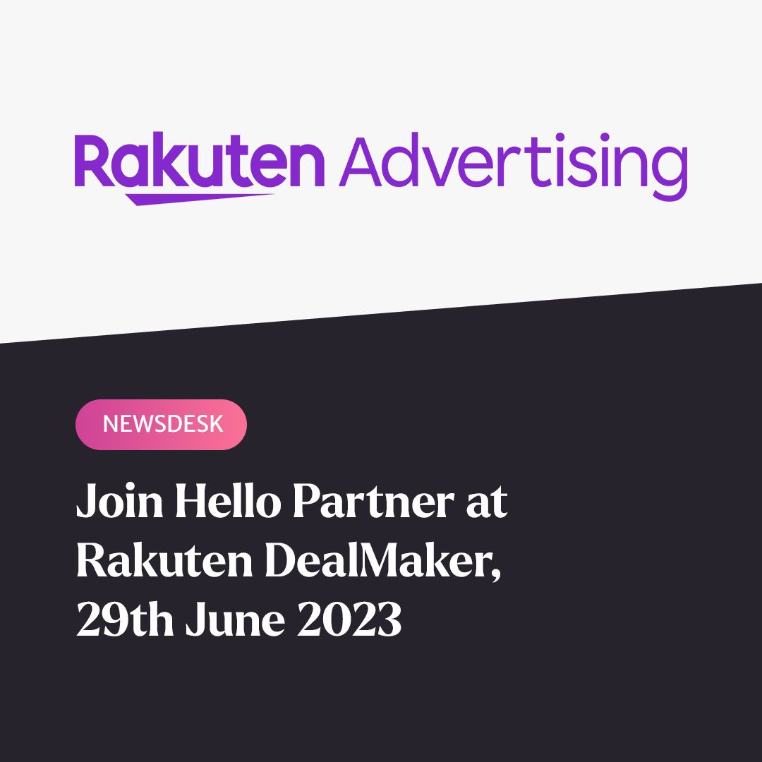 Join Hello Partner at Rakuten DealMaker 2023, 29th June 2023