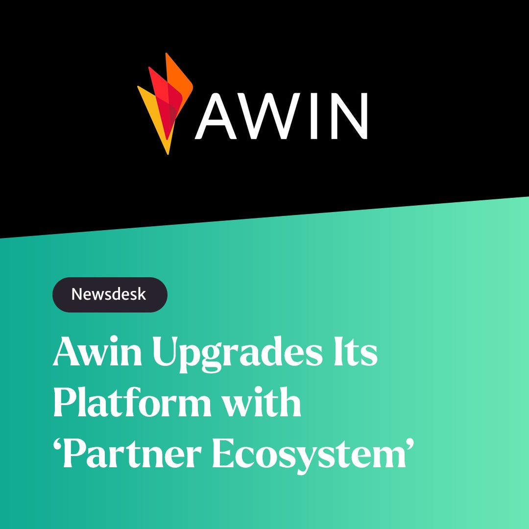 Awin Upgrades Its Platform with ‘Partner Ecosystem’