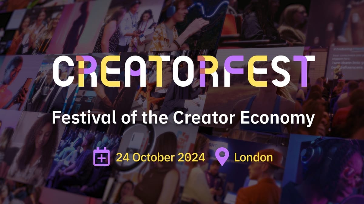 CreatorFest Europe Tickets Are Live: Secure Your Entry